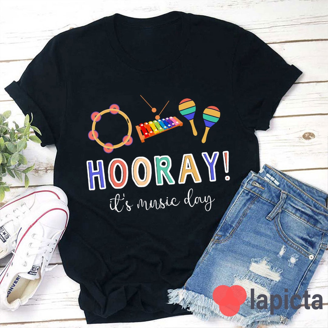 Hooray It's Music Day Teacher T-shirt, Hooray Shirt, Music Day Shirt ...