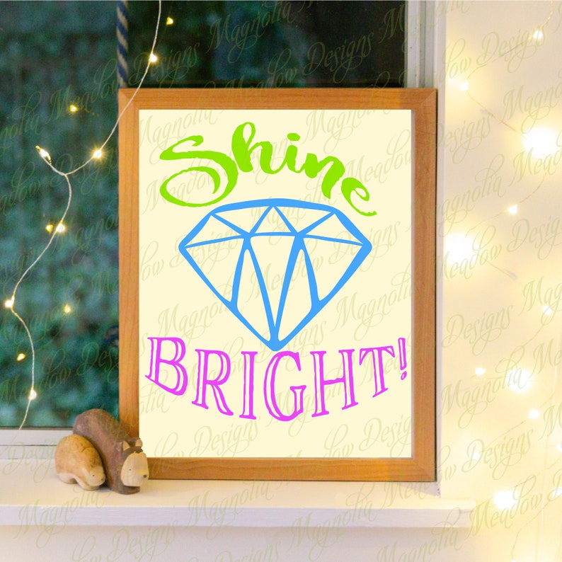 Shine Bright SVG Shine Diamond SVG Girl Power SVG - Etsy
