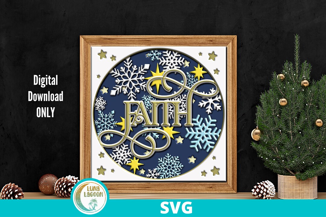 FAITH 3D SVG for Shadow Box | Christmas | Religious | Inspirational ...