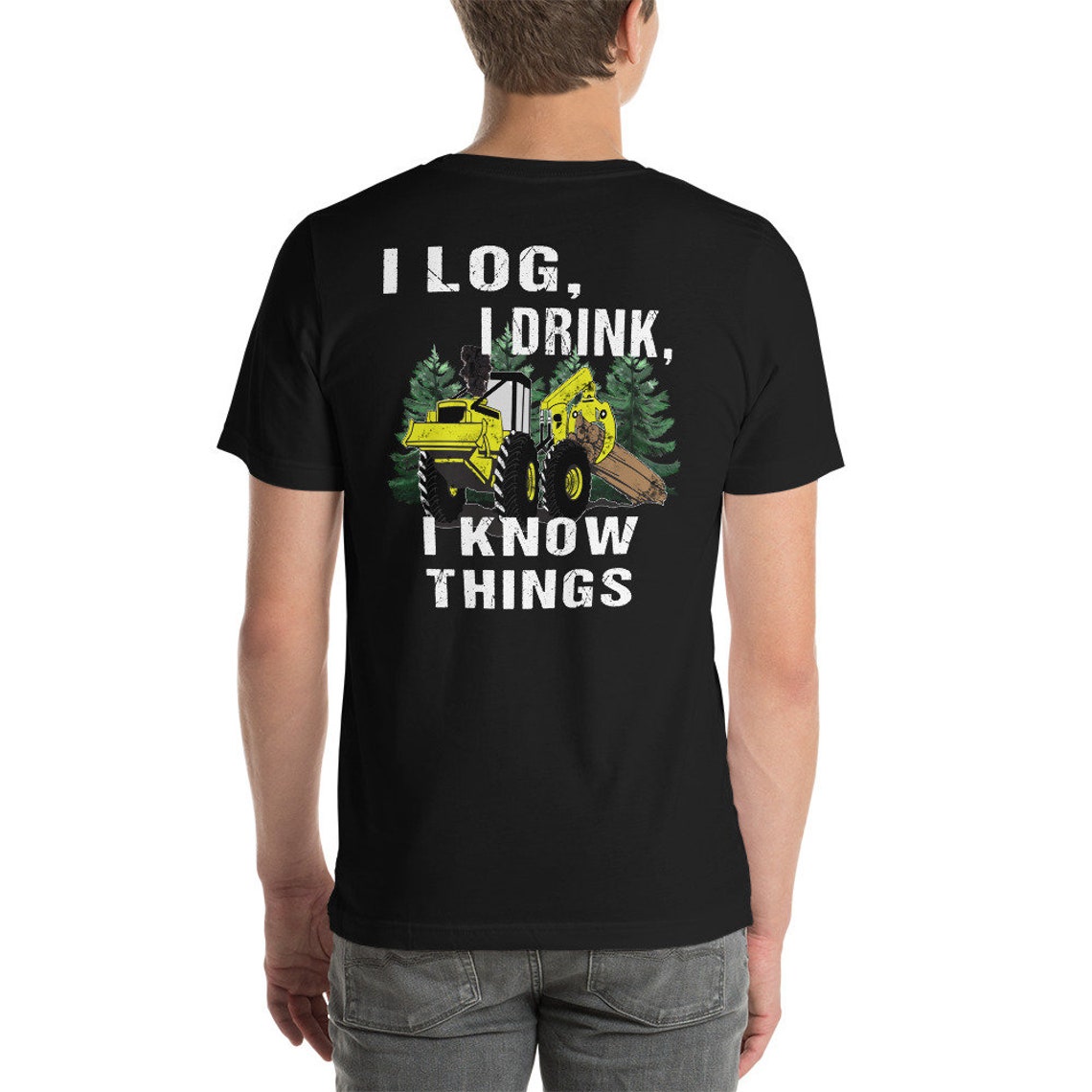 Cute Funny Logging Tshirt Front Logo Back Design Yellow Skidder Bella ...