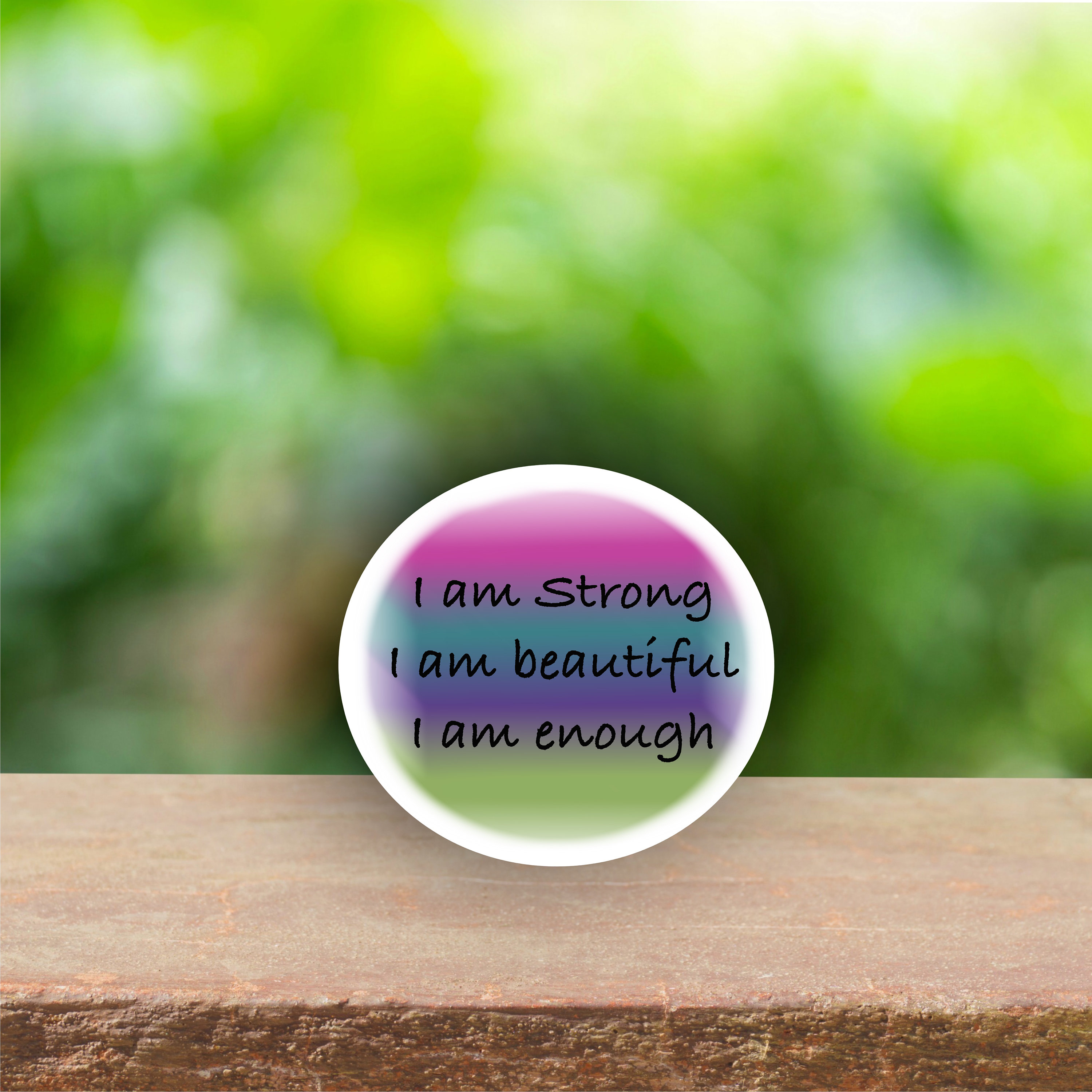 I Am Strong I Am Beautiful I Am Enough Glossy Sticker | Decal for ...