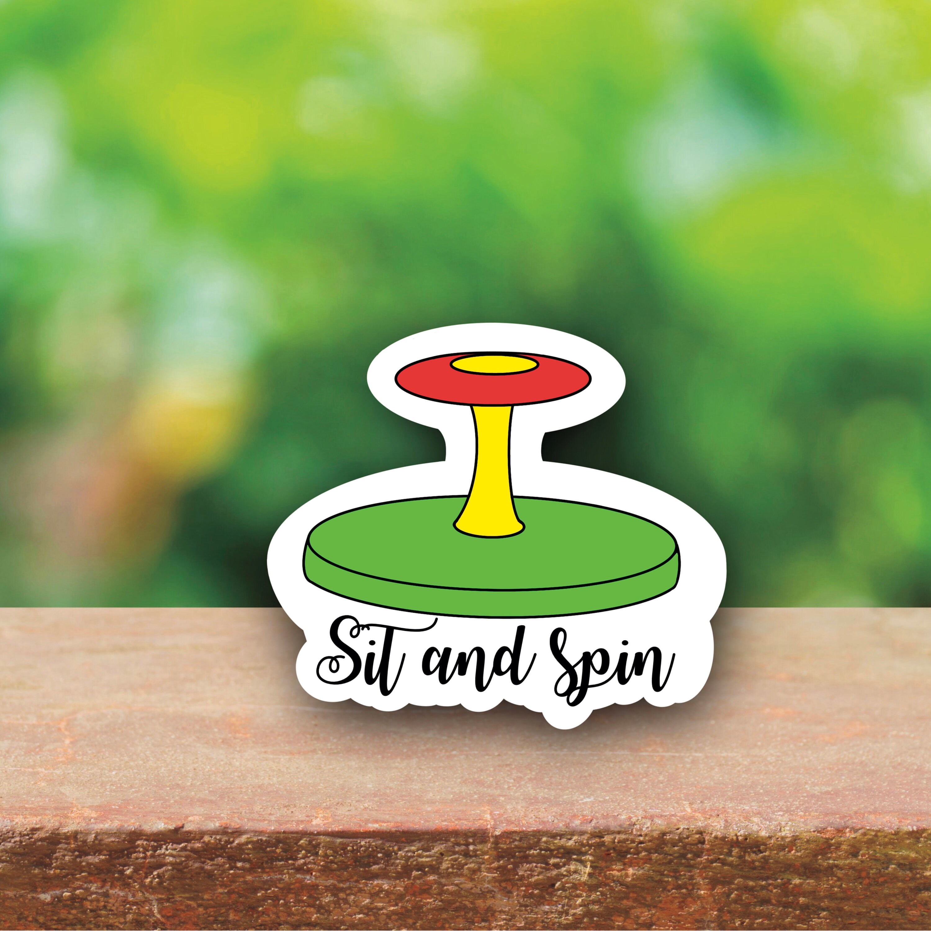 Sit and Spin Glossy Sticker Decal for Laptop, Water Bottle, Tumbler ...