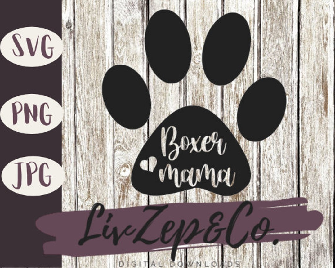 Boxer Mama SVG PNG JPG Cut File for Cricut Silhouette Cameo - Etsy
