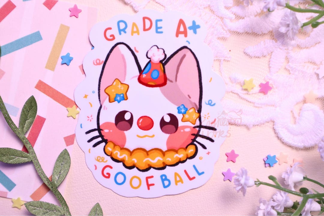 Grade A+ Goofball Sticker, Vinyl Sticker, Cute Sticker, Aesthetic ...