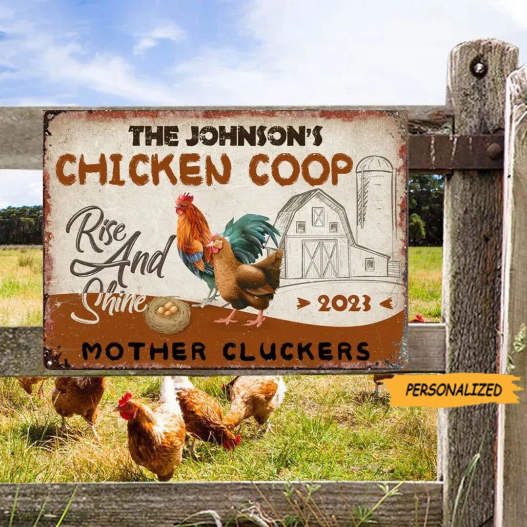 Personalized Year Farm Metal Sign, Chicken Coop Rise and Shine ...