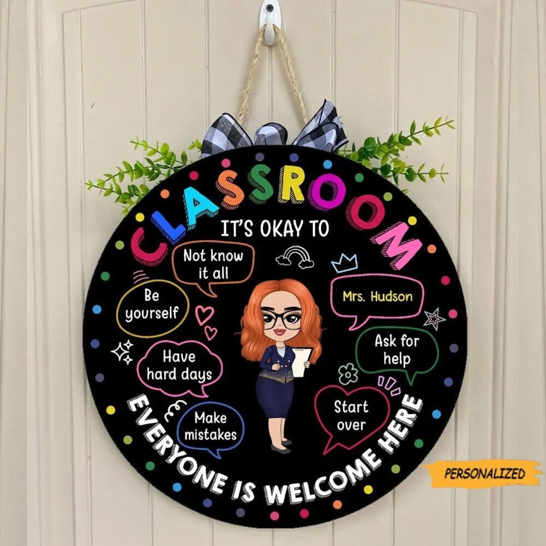 Classroom, Everyone is Welcome Here Personalized Circle Wooden Sign ...