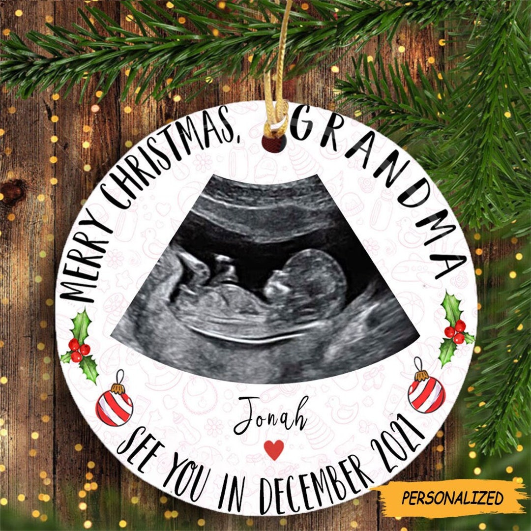 Merry Christmas Grandma See You, Personalized Ultrasound Photo Ornament ...