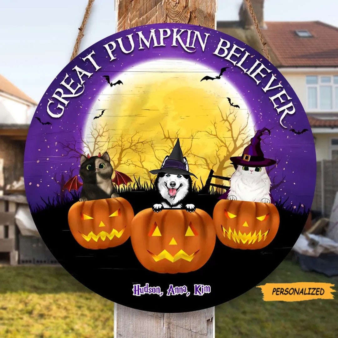 Great Pumpkin Believer, Custom Round Wood Sign, Personalized Pet Sign ...