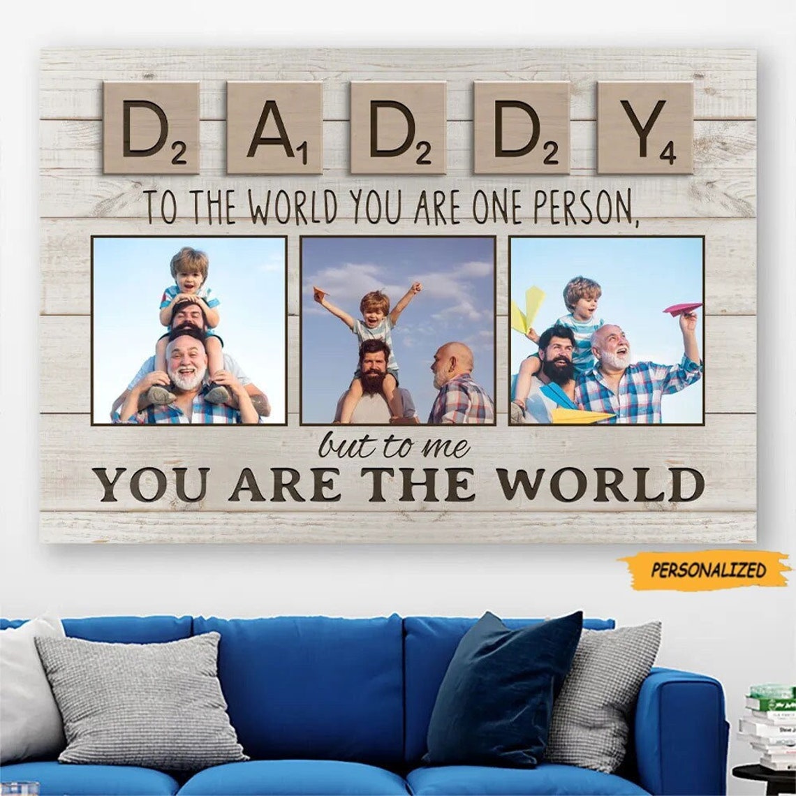 Daddy to Us/me You Are the World Personalized Poster/canvas, Gift for ...