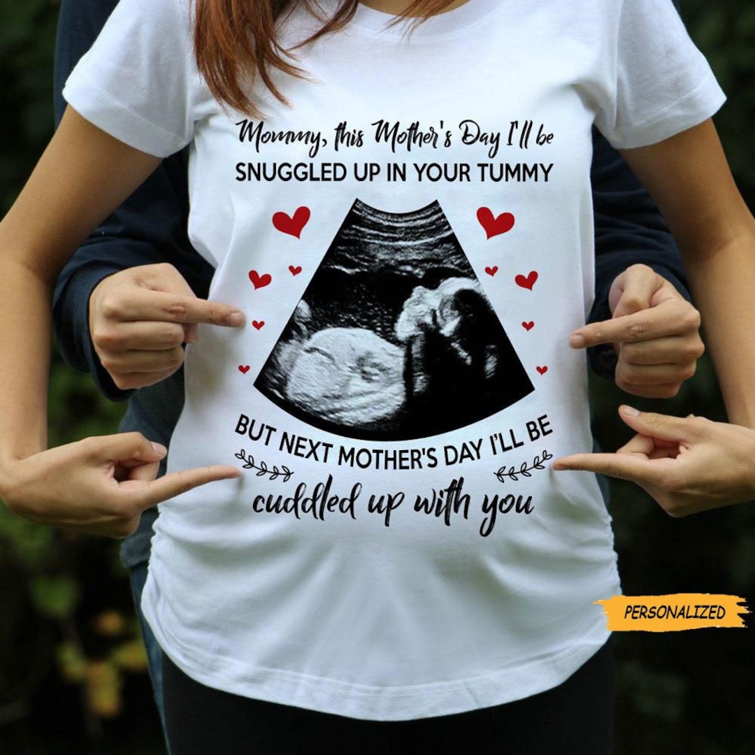 Personalized Ultrasound Mommy Snuggled T Shirt Gift for Mom to Be ...