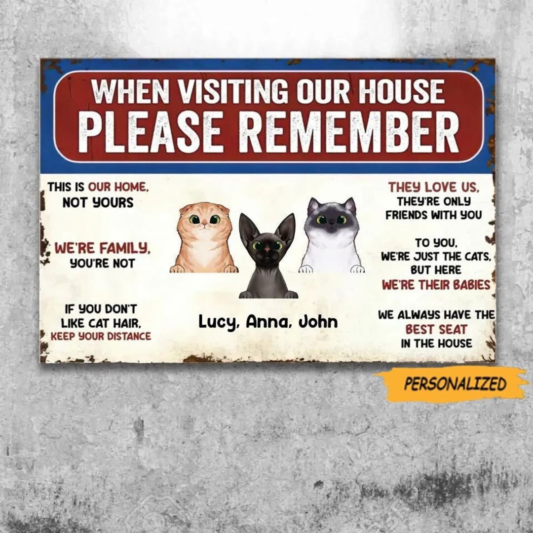 Remember These Rules When Visiting Our House Personalized Metal Sign ...