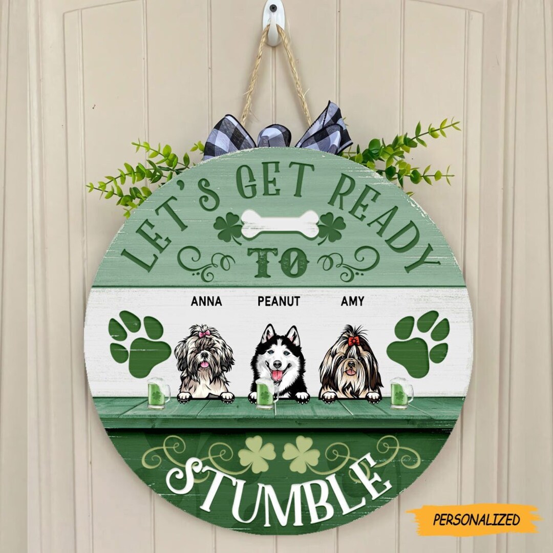 Let’s Get Ready to Stumble, Personalized Dog Breeds Door Sign, Dog ...
