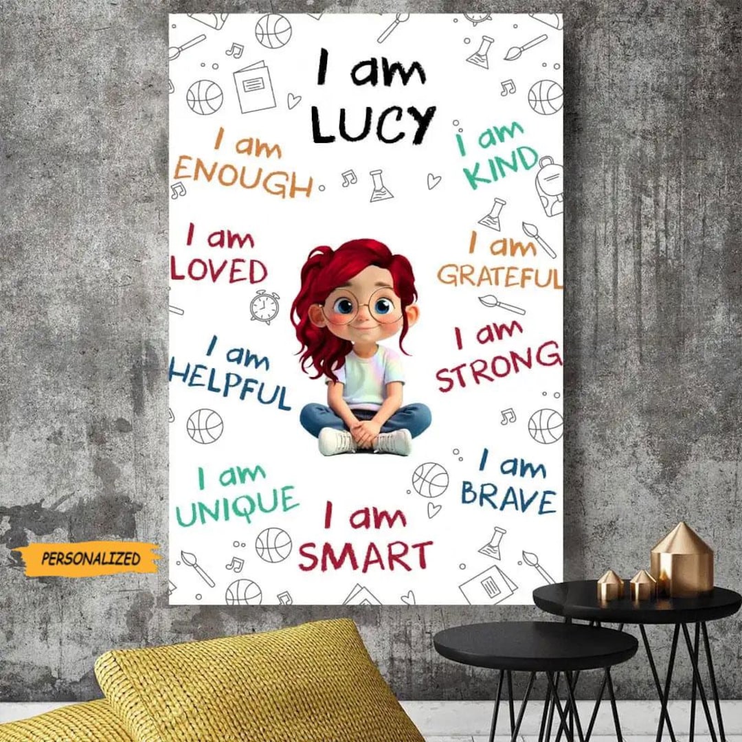 I Am Enough Loved Helpful Unique Smart, Personalized Vertical Poster ...