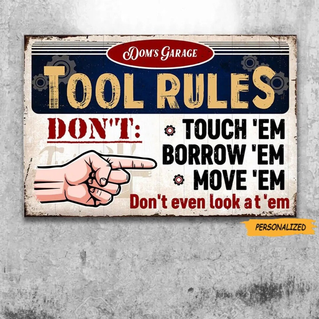 Garage Tool Rules Personalized Metal Sign, Gift for Dad for Grandpa ...