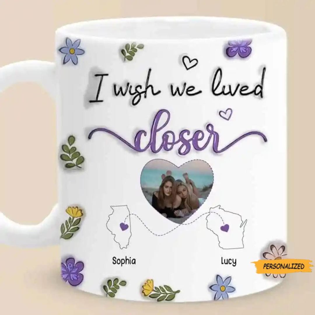 I Wish We Lived Closer Custom Photo, Personalized Custom 3D Inflated ...