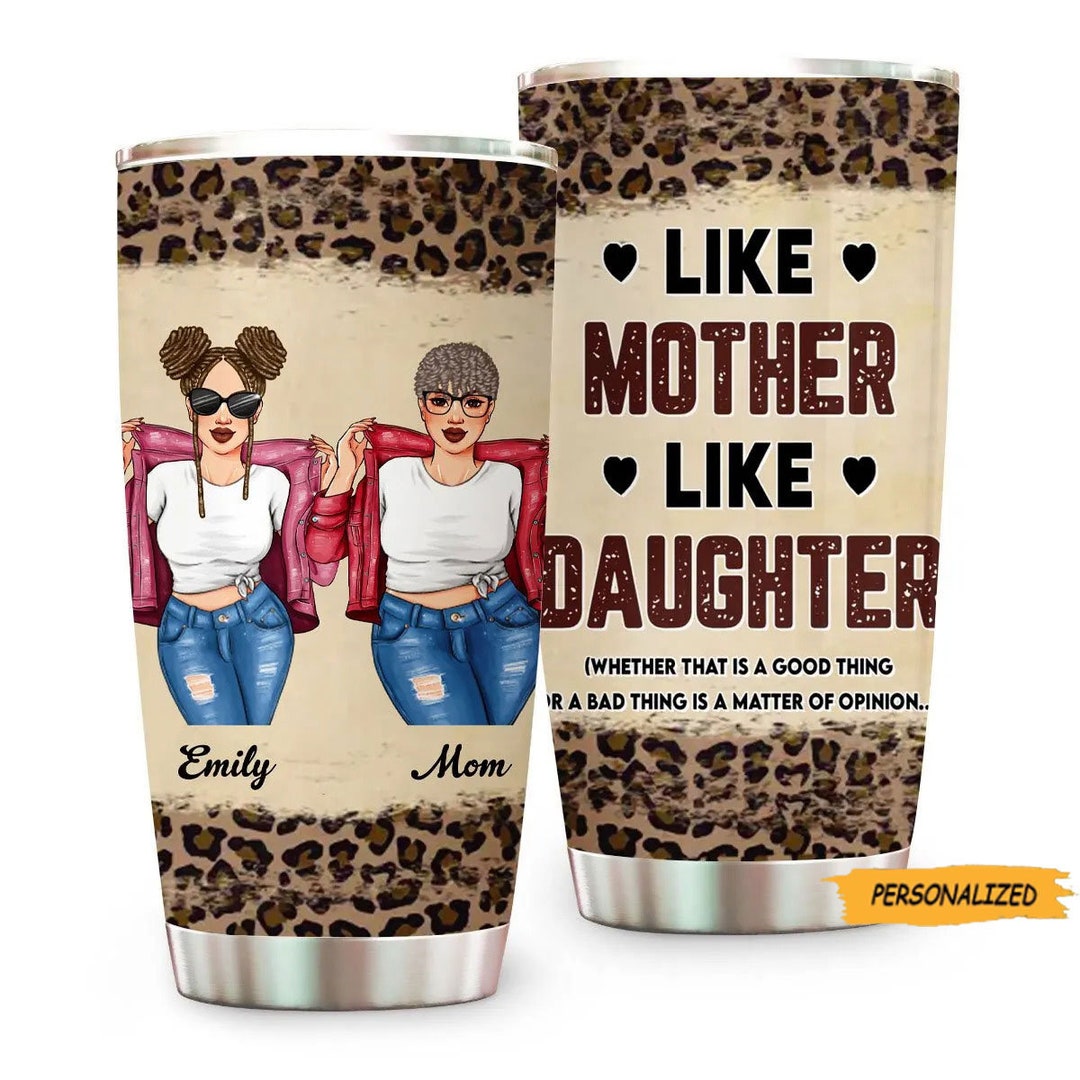 Personalized Custom Mother And Daughter Tumbler Mothers Day T For