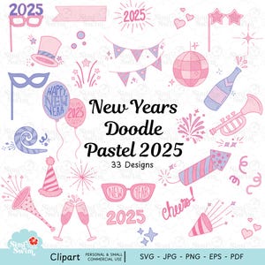 Pastel Doodle New Years 2025 Svg Celebration Svg Clipart New Years Eve ...