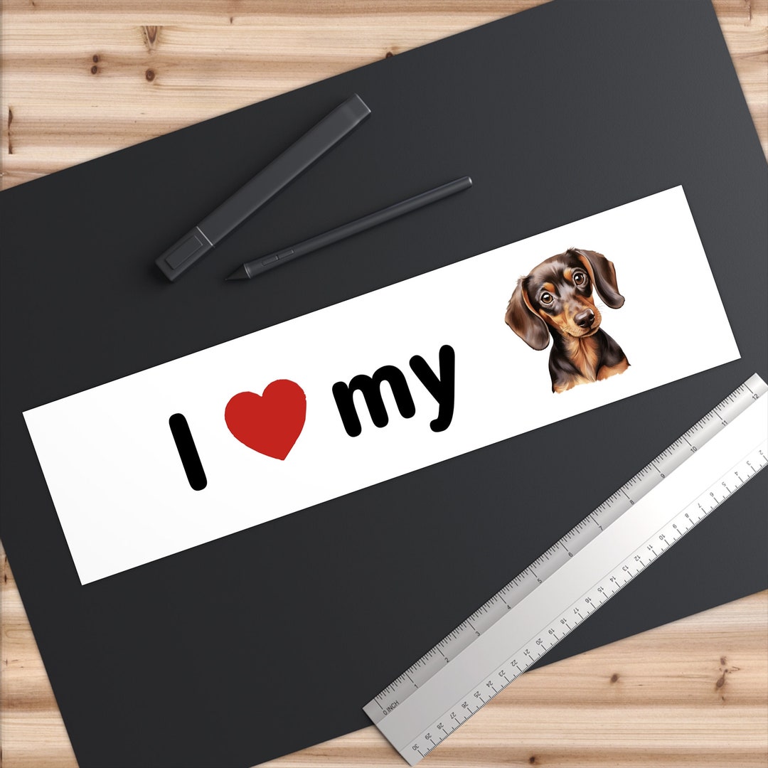 I Love My Dachshund / Wiener Dog Bumper Sticker - Car SUV Truck - Etsy