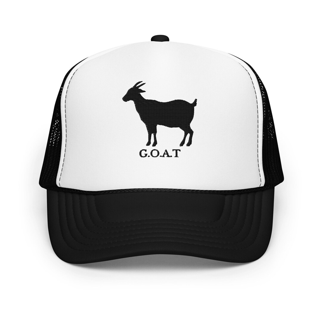 G.O.A.T Foam Trucker Hat, Goat Hats, G.O.A.T Apparel, Embroidered ...