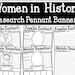 Women in History Research Pennant Banner Project | 3-5 | Homeschool ...