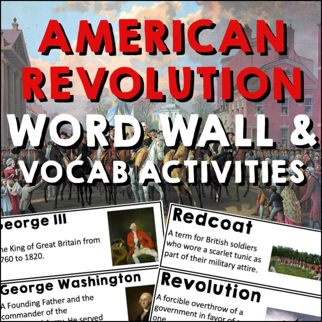 American Revolution Word Wall and Vocabulary Activities | 6-12 ...
