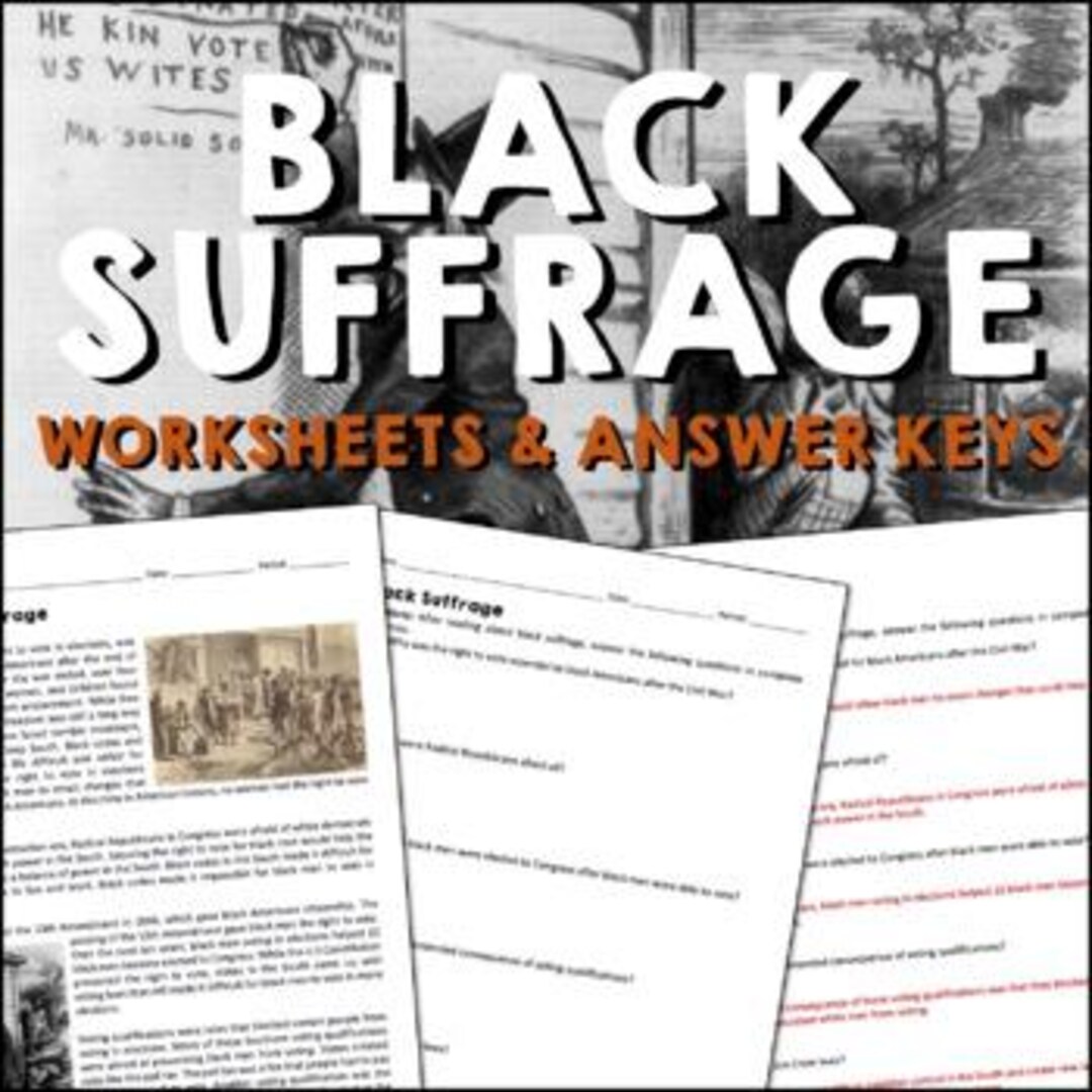 Black Suffrage During Reconstruction, Reading Comprehension Worksheet ...