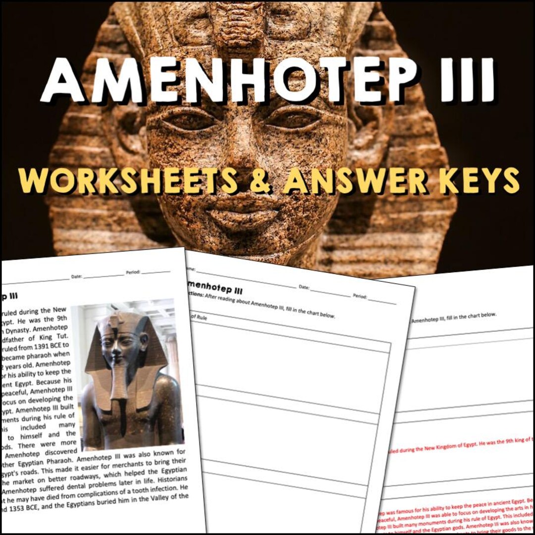 Amenhotep III Pharaoh Ancient Egypt Reading Worksheets and Answer Keys ...