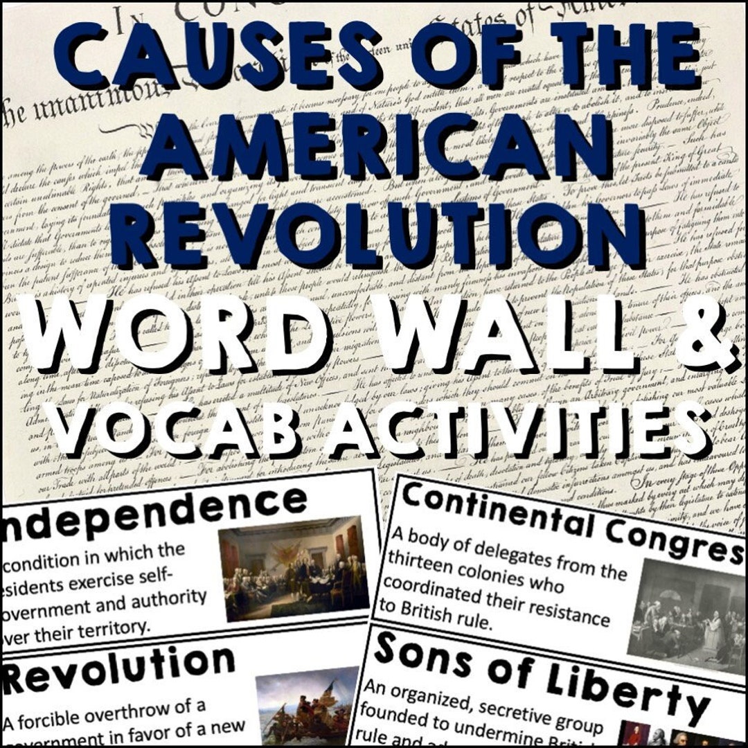 Causes of the American Revolution Word Wall, History Lesson Plans for ...