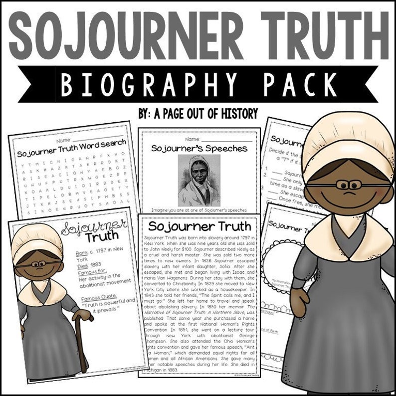 Sojourner Truth Biography Unit Pack | 3-5 | Homeschool | Social Studies ...