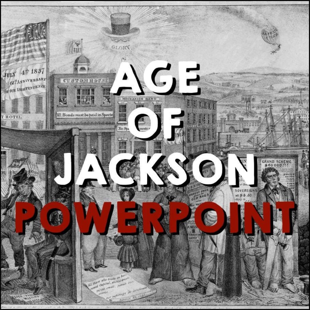 Age of Andrew Jackson Powerpoint Reading Practice Pages, Early America ...