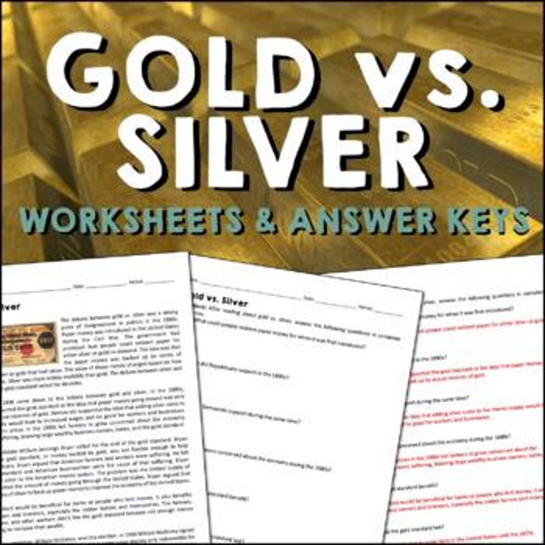 Gold Vs Silver Gilded Age Reading Comprehension Worksheet, American ...