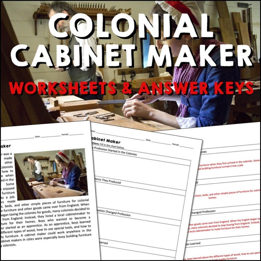 Colonial Cabinet Maker Reading Worksheets and Answer Keys | 6-12 ...