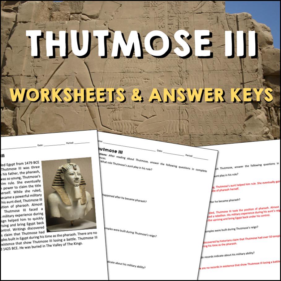 Thutmose III Pharaoh Ancient Egypt Reading Worksheets and Answer Keys ...