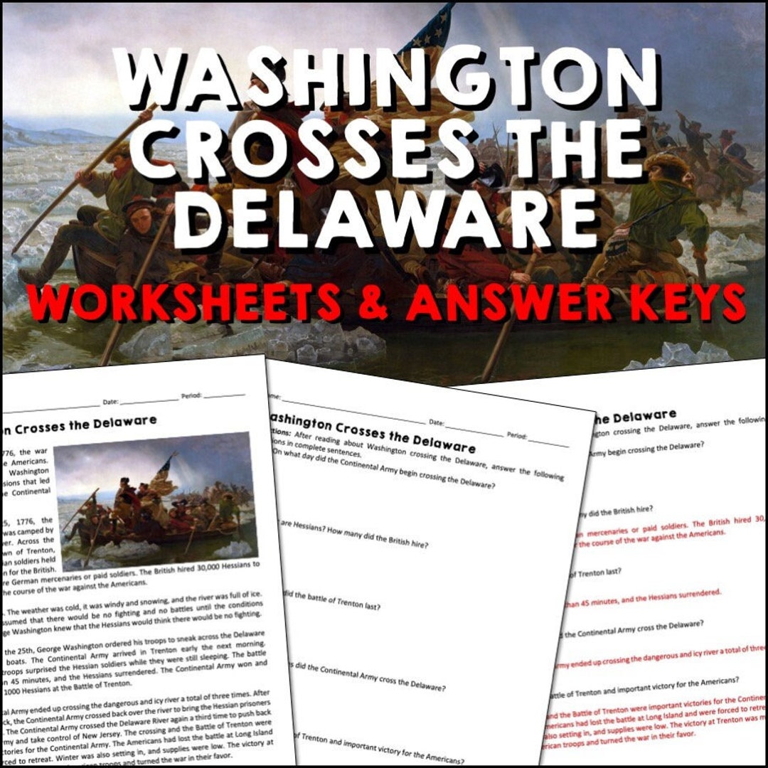 Washington Crosses the Delaware Reading Worksheets and Answer Keys | 6 ...