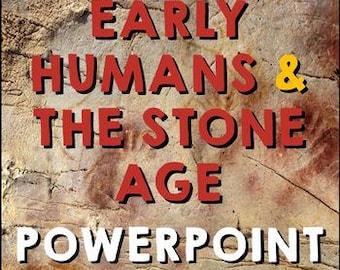 Early Human and the Stone Age Powerpoint, Reading Comprehension ...