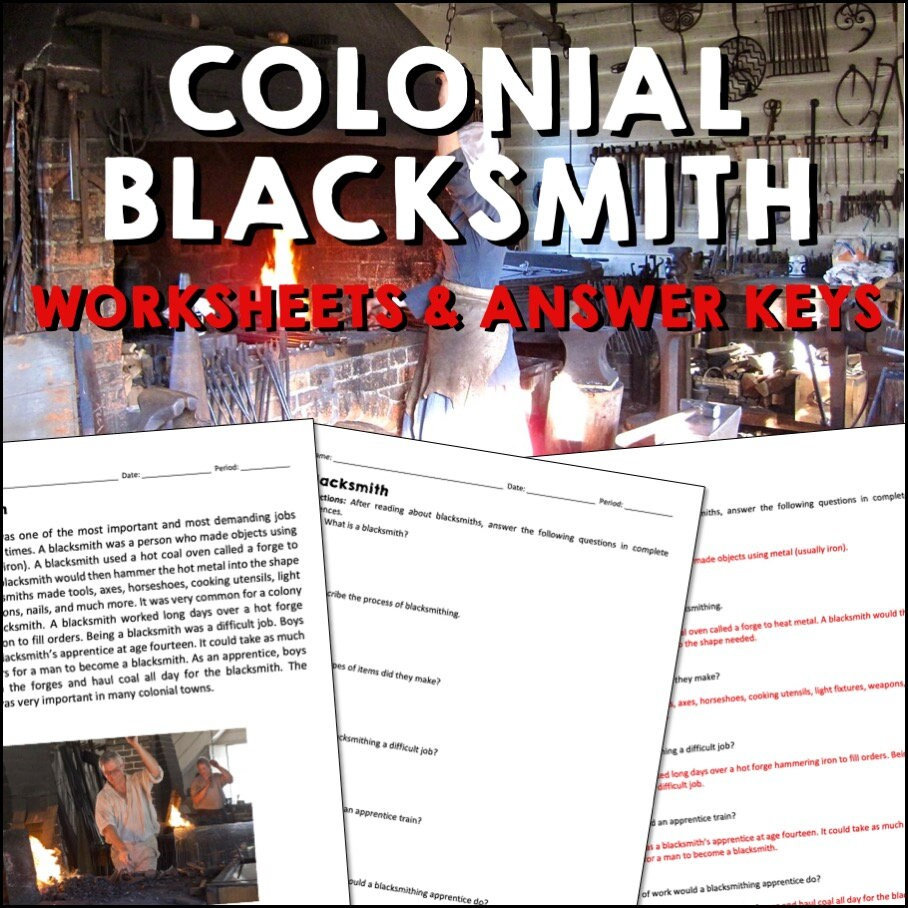 Colonial Blacksmith Reading Worksheets & Answer Keys, American History ...