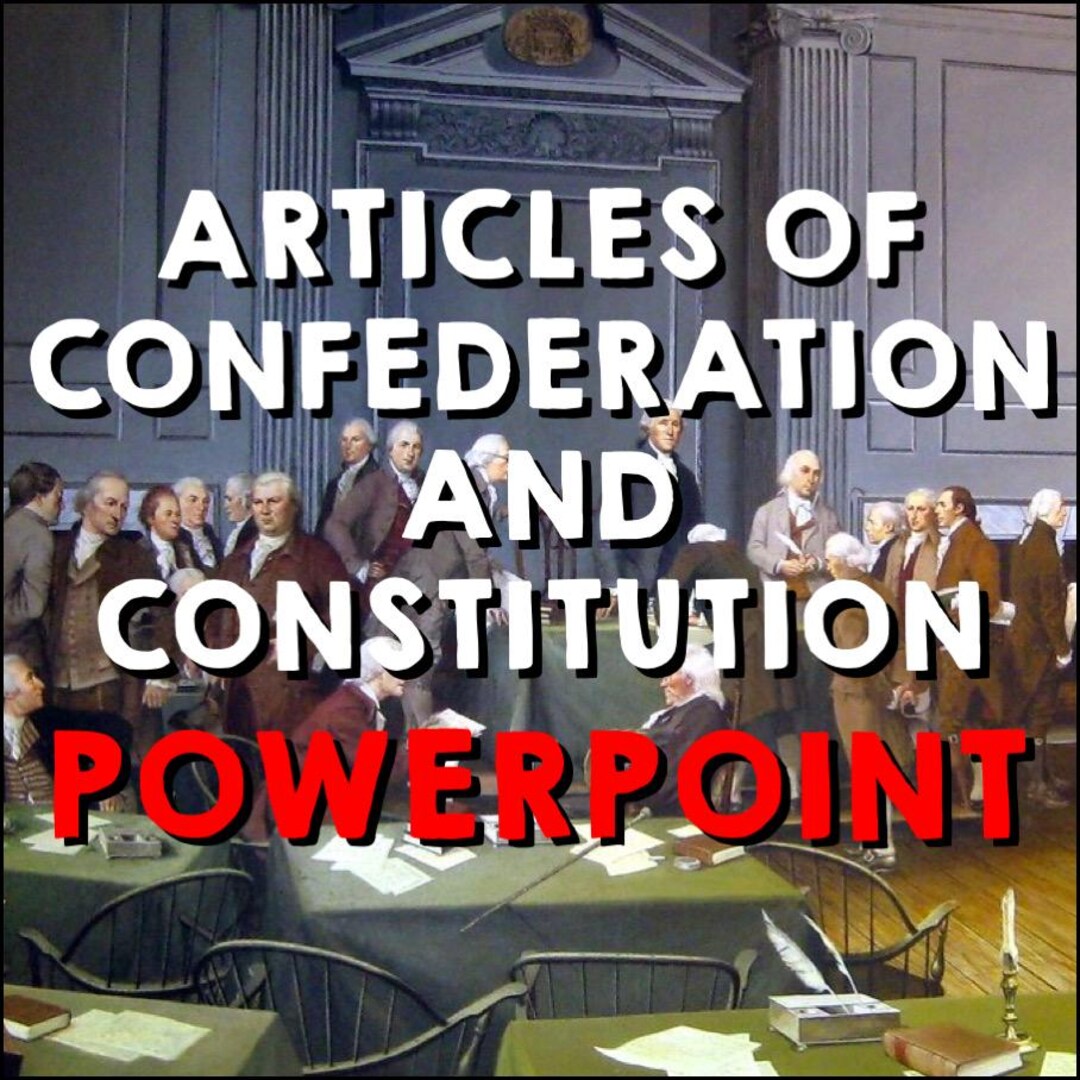 Articles of Confederation and US Constitution Powerpoint, Reading ...