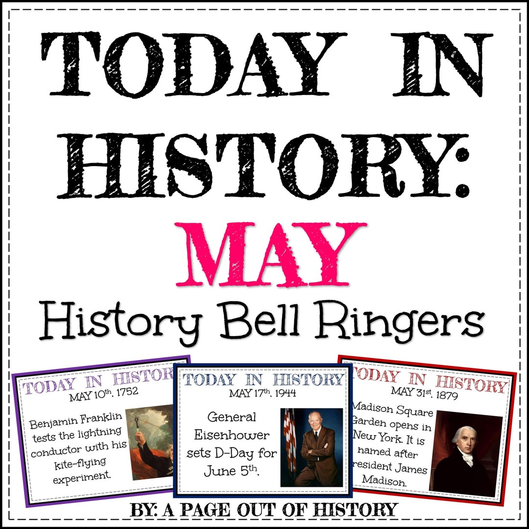 May Today in History Bell Ringers | 6-12 | Homeschool | American World ...