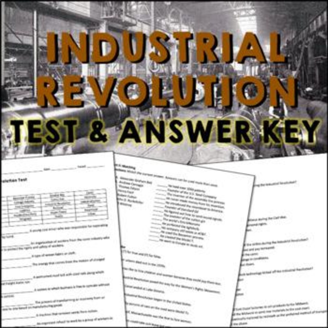 Industrial Revolution Test and Answer Key, Comprehension Worksheets ...