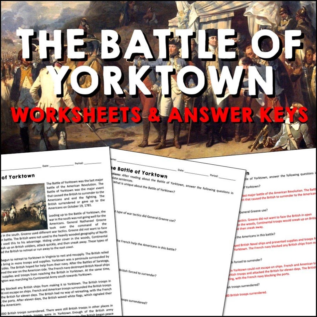 Battle of Yorktown Reading Worksheets and Answer Keys | 6-12 ...