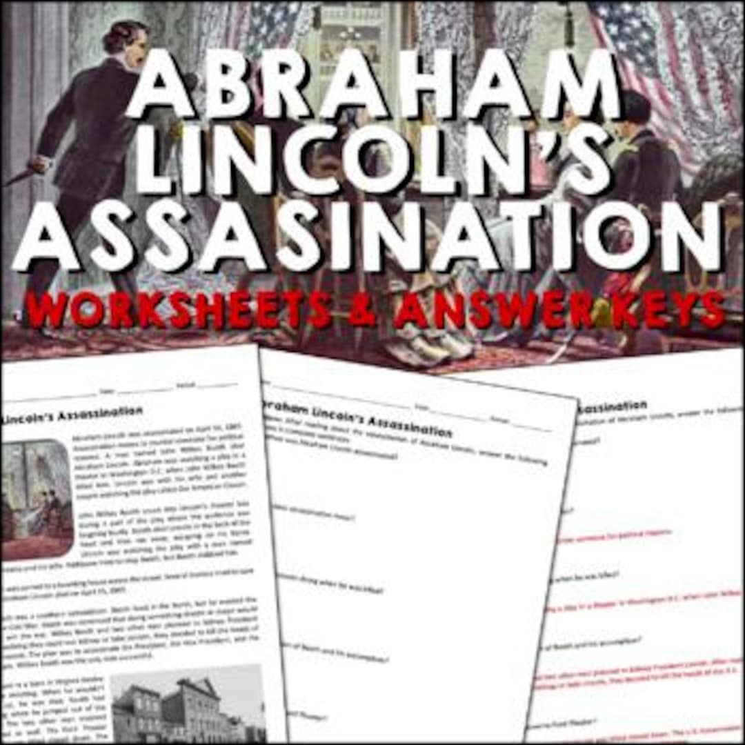 Abraham Lincolns Assassination Civil War Reading Worksheets and Answer ...