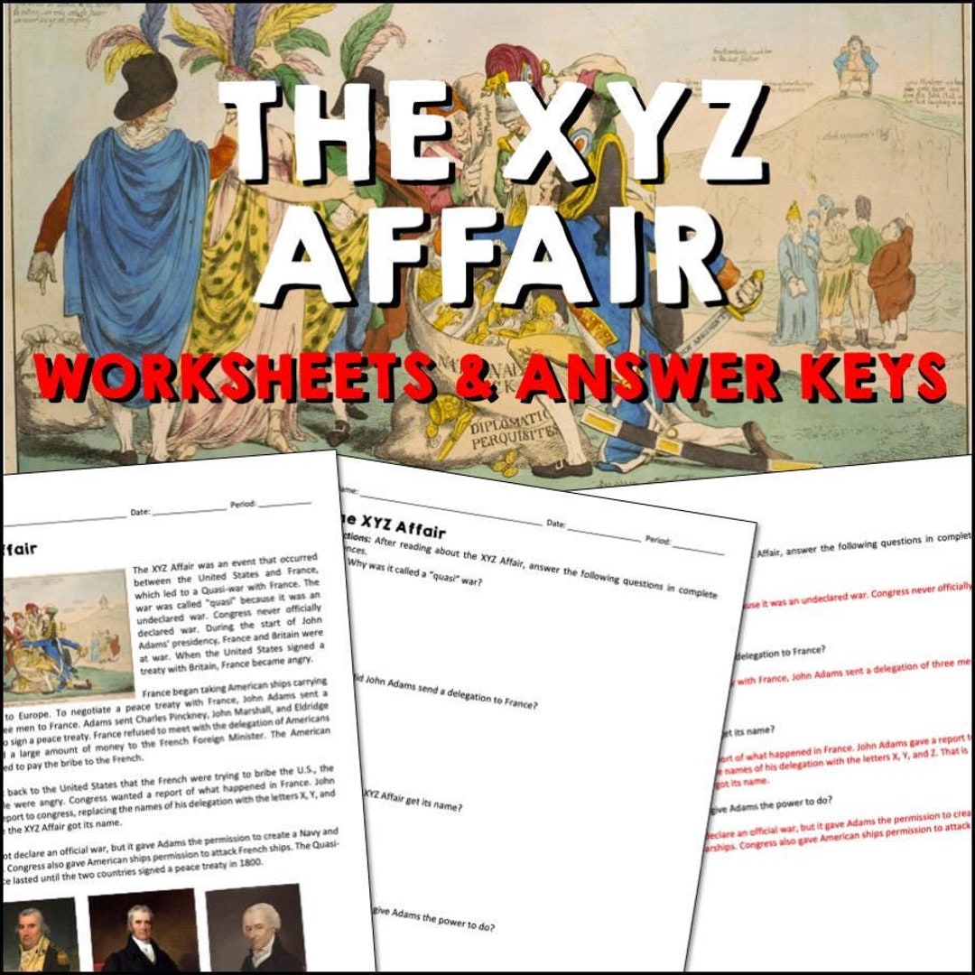 XYZ Affair Early American Republic Reading Worksheets and Answer Keys 6 ...