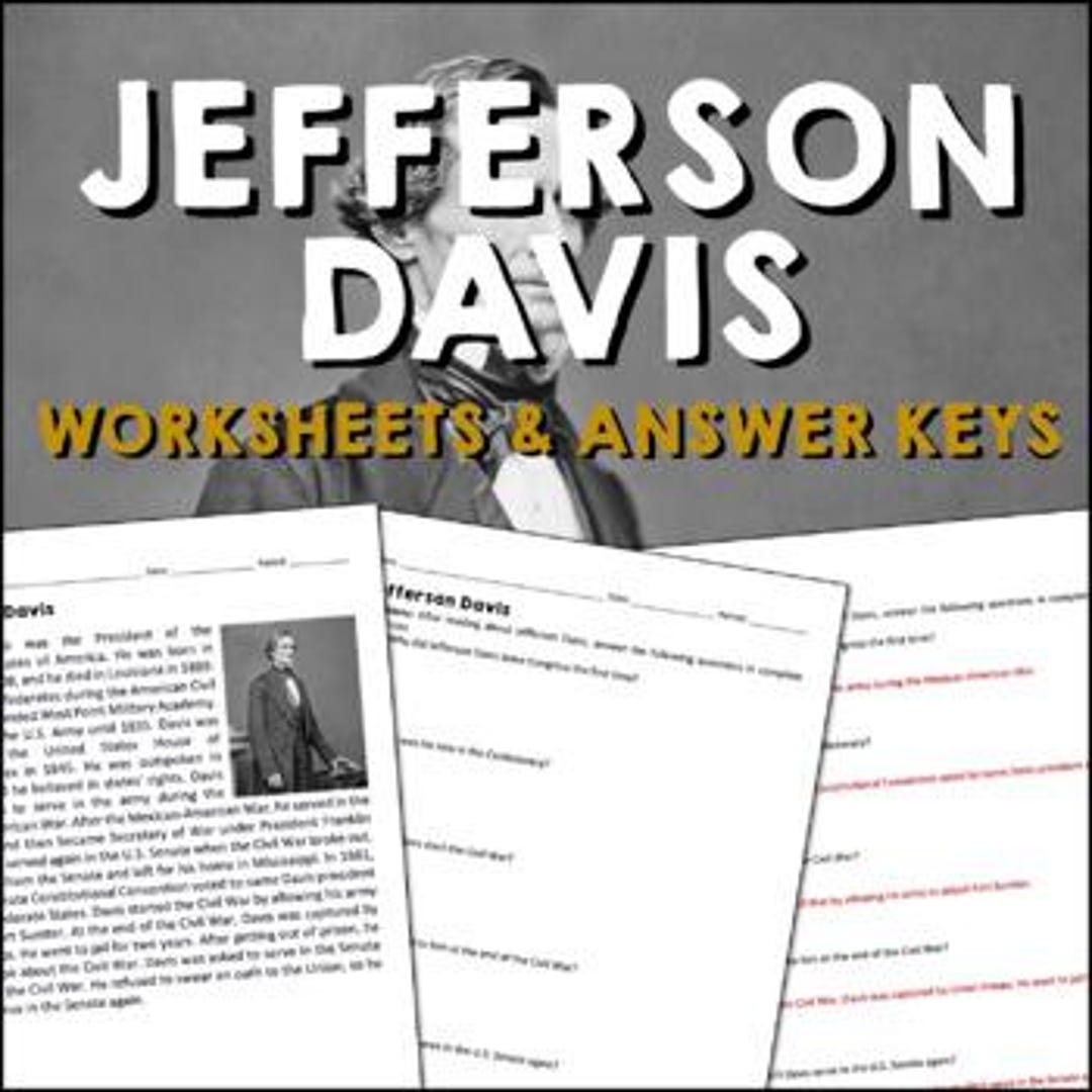 Jefferson Davis Civil War Reading Comprehension Worksheet, Passages ...