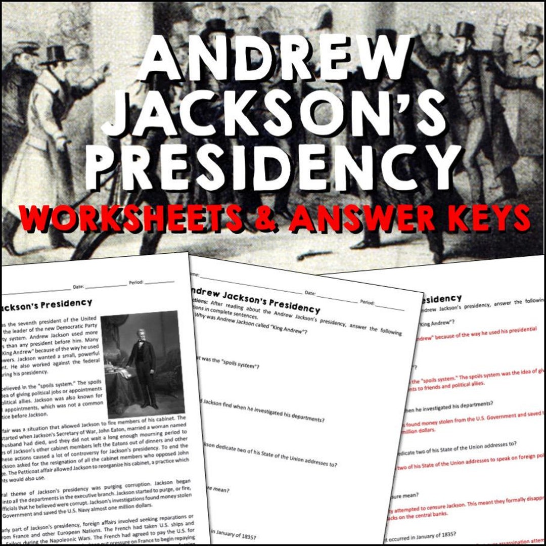 Andrew Jackson's Presidency Age of Jackson Reading Worksheet & Answer ...