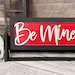 Wooden Rustic Be Mine Sign Add on Sign That Works With Interchangeable ...
