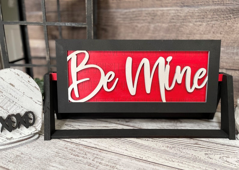 Wooden Rustic Be Mine Sign Add on Sign That Works With - Etsy