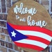 Puerto Rico Sign Welcome to Our Home Sign Bandera Puerto - Etsy