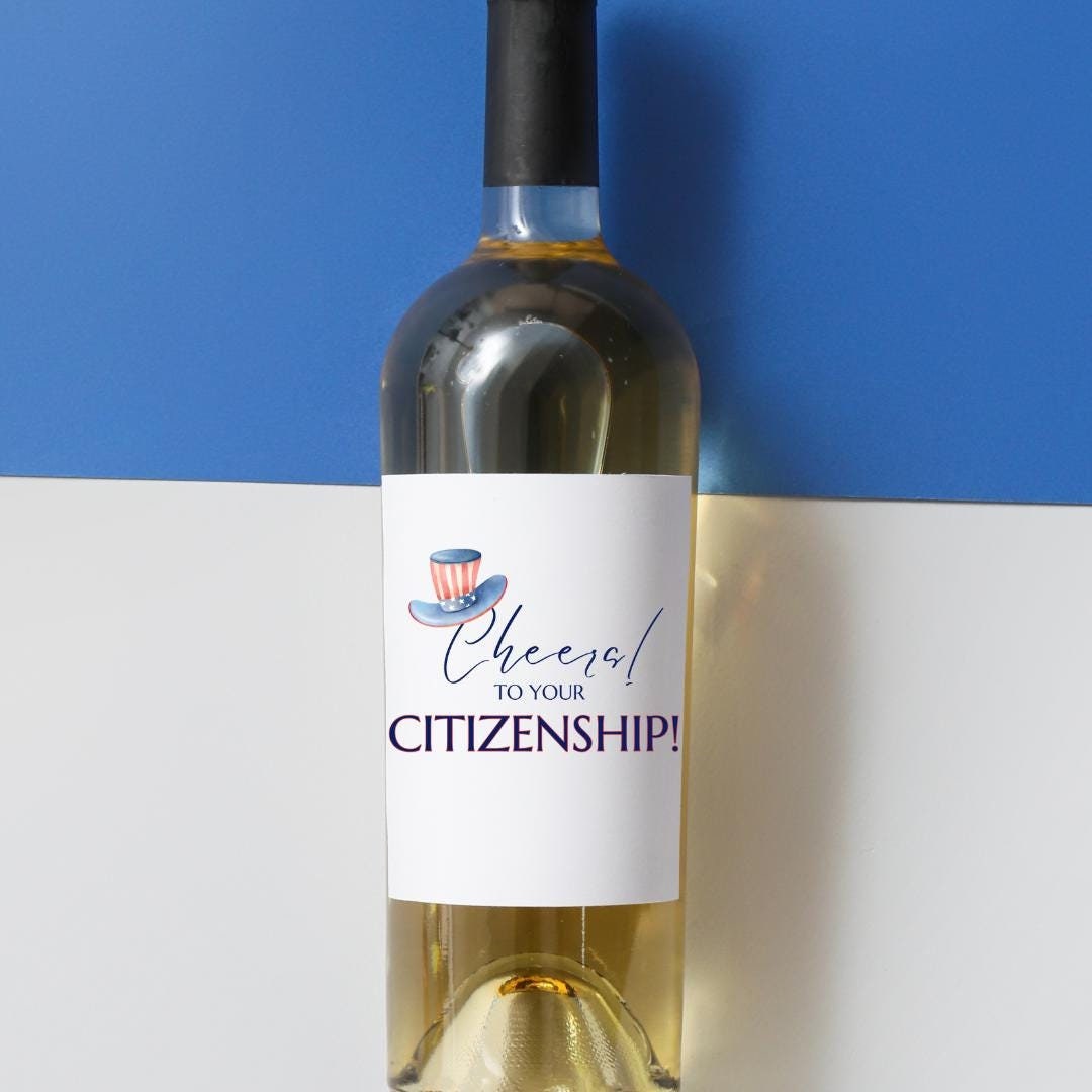 Cheers to Citizenship Wine Label Citizen America US Congress Government ...
