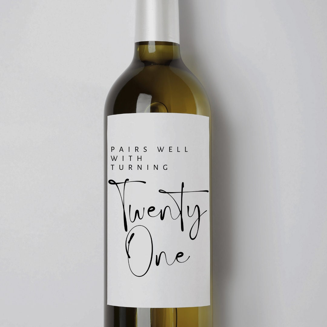 Pairs Well With Turning Twenty One 21st Birthday 21 Fun Wine Bottle ...