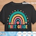 First Grade Rainbow Svg, First Day of School Svg, Back to School Svg ...